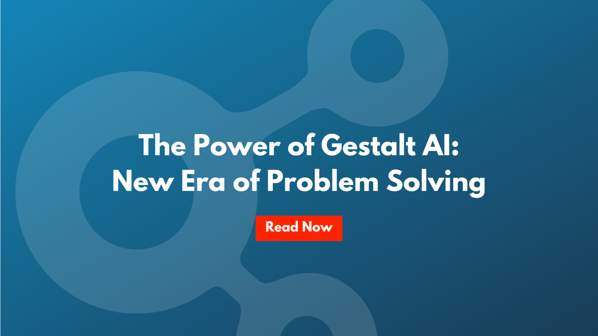 The Power of Gestalt AI: New Era of Problem Solving - Proto AI